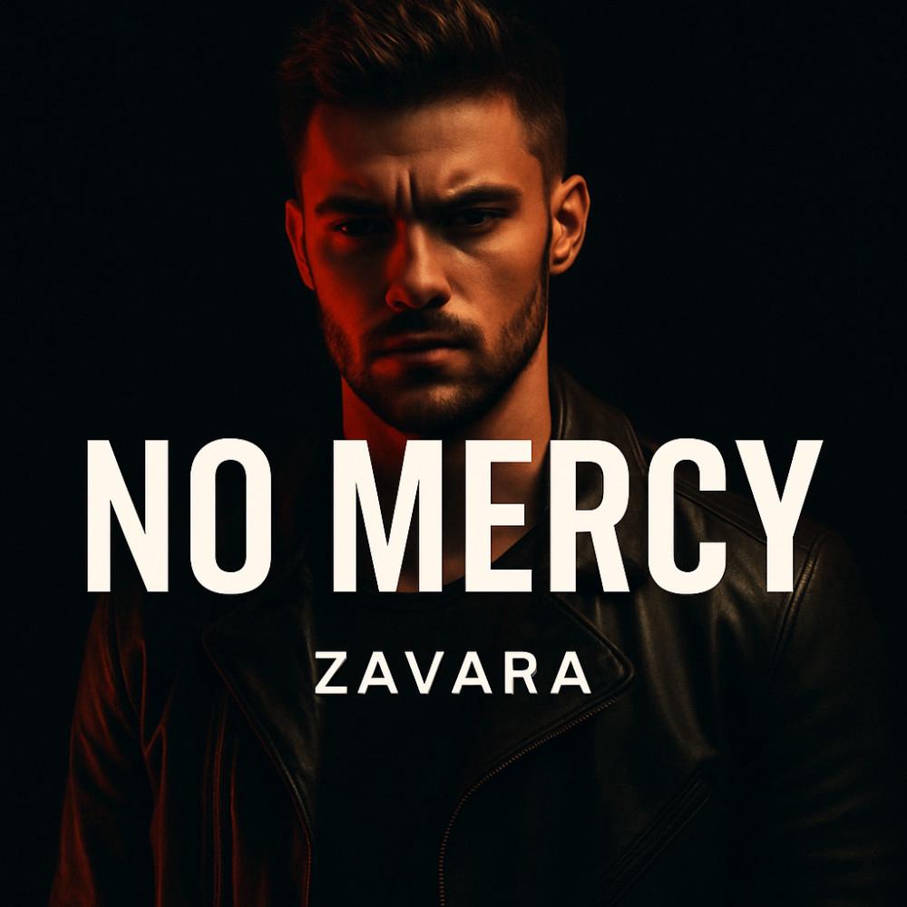 No Mercy by THE ZAVARA • Audius